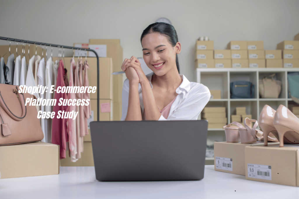 Shopify: E-commerce Platform Success Case Study - Online Business School