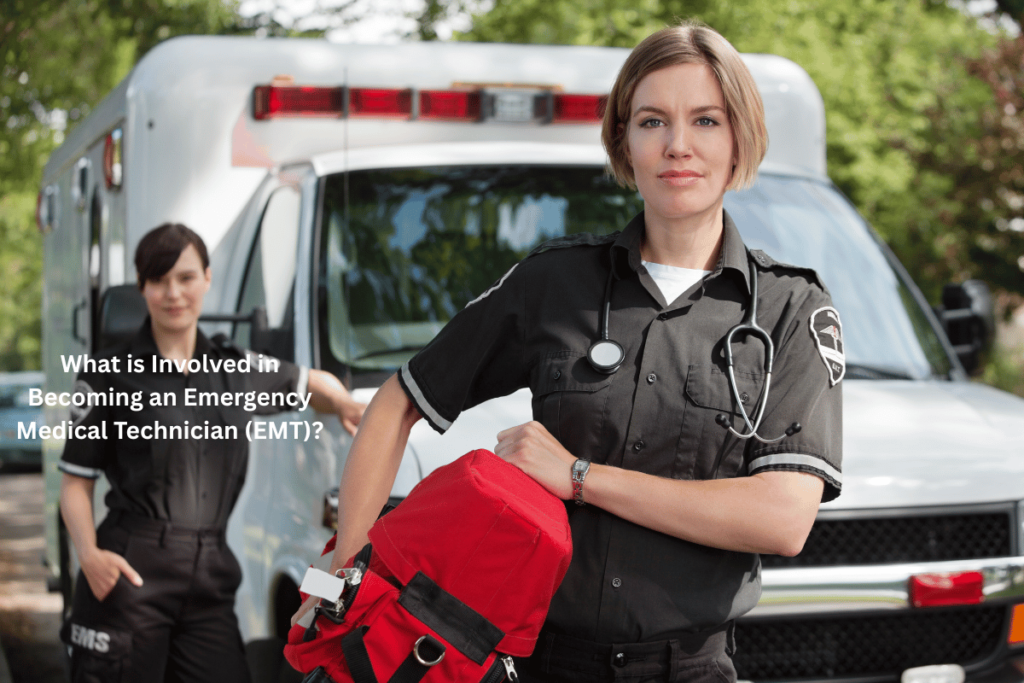 What is Involved in Becoming an Emergency Medical Technician (EMT ...