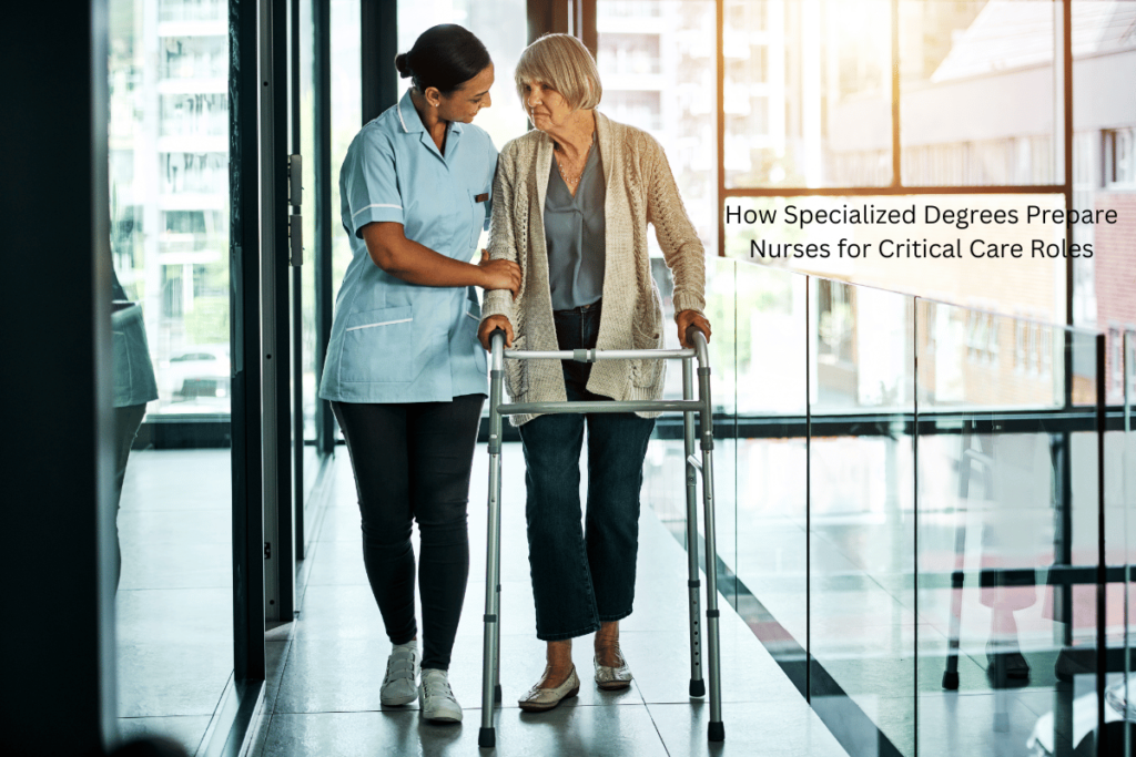 How Specialized Degrees Prepare Nurses for Critical Care Roles ...