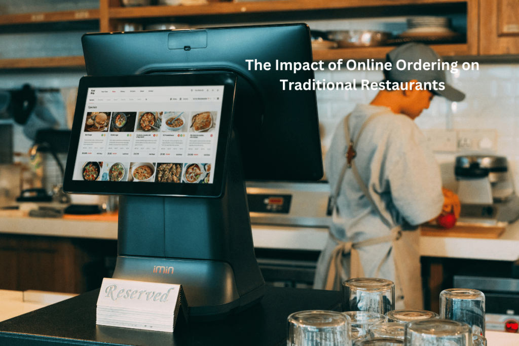 The Impact of Online Ordering on Traditional Restaurants - Hospitality ...