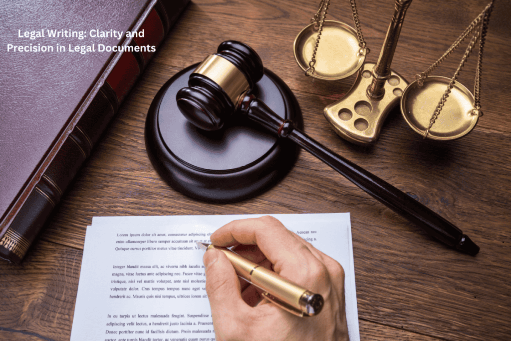 Legal Writing: Clarity and Precision in Legal Documents - Online ...